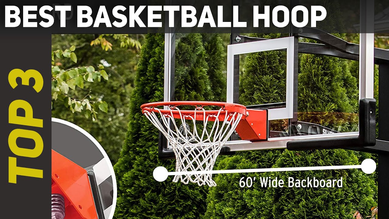 Top 3 Best Basketball Hoop Reviews 2023 - YouTube