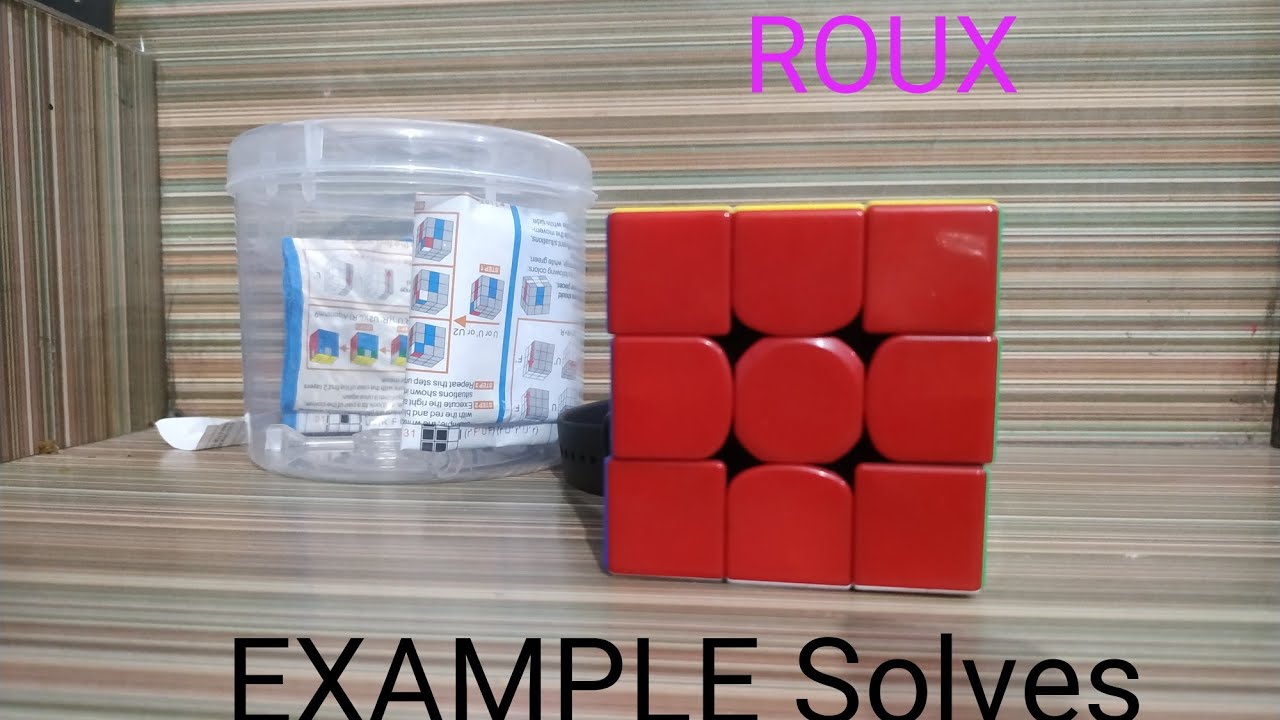 ROUX METHOD | EXAMPLE SOLVES - YouTube