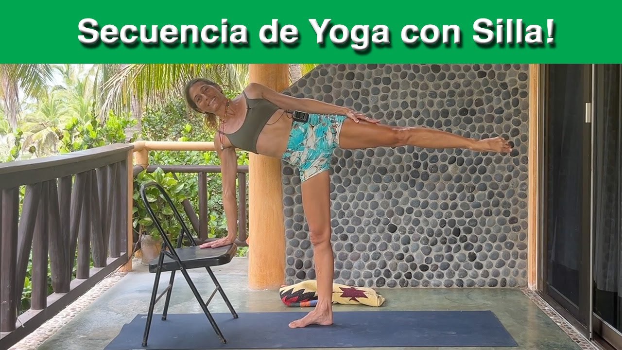 Secuencia de Yoga con Silla - 17 min - Yoga con Mariné - YouTube