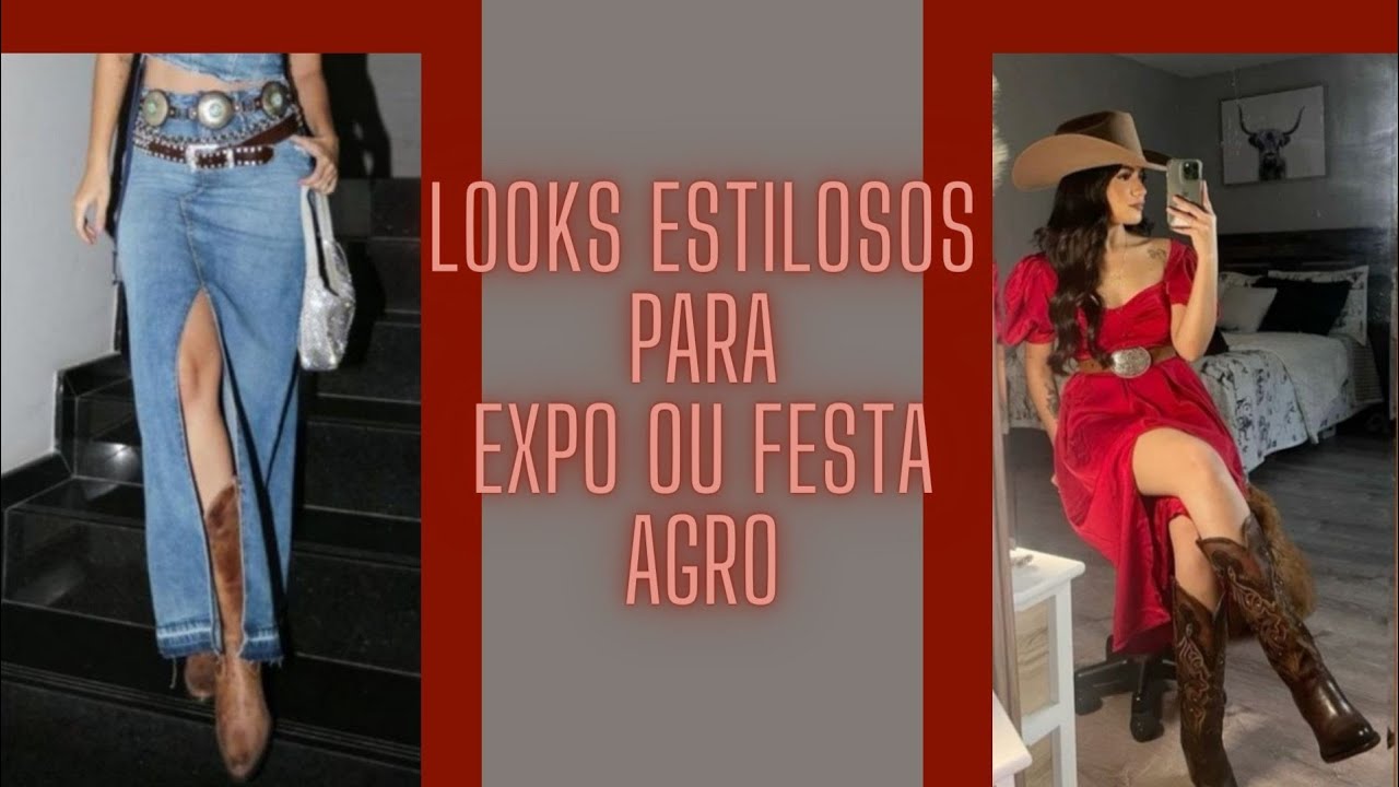 LOOKS PARA EXPOSIÇÃO/FESTA AGRO - YouTube