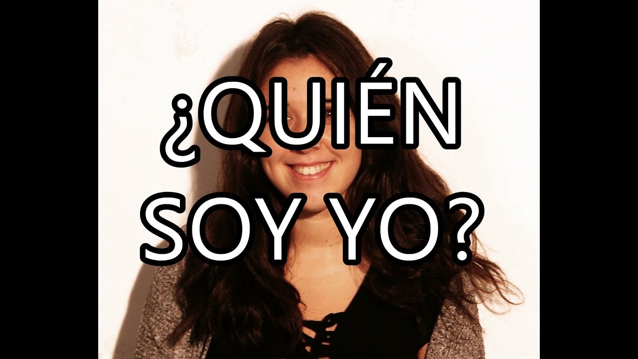 Quien Soy Yo