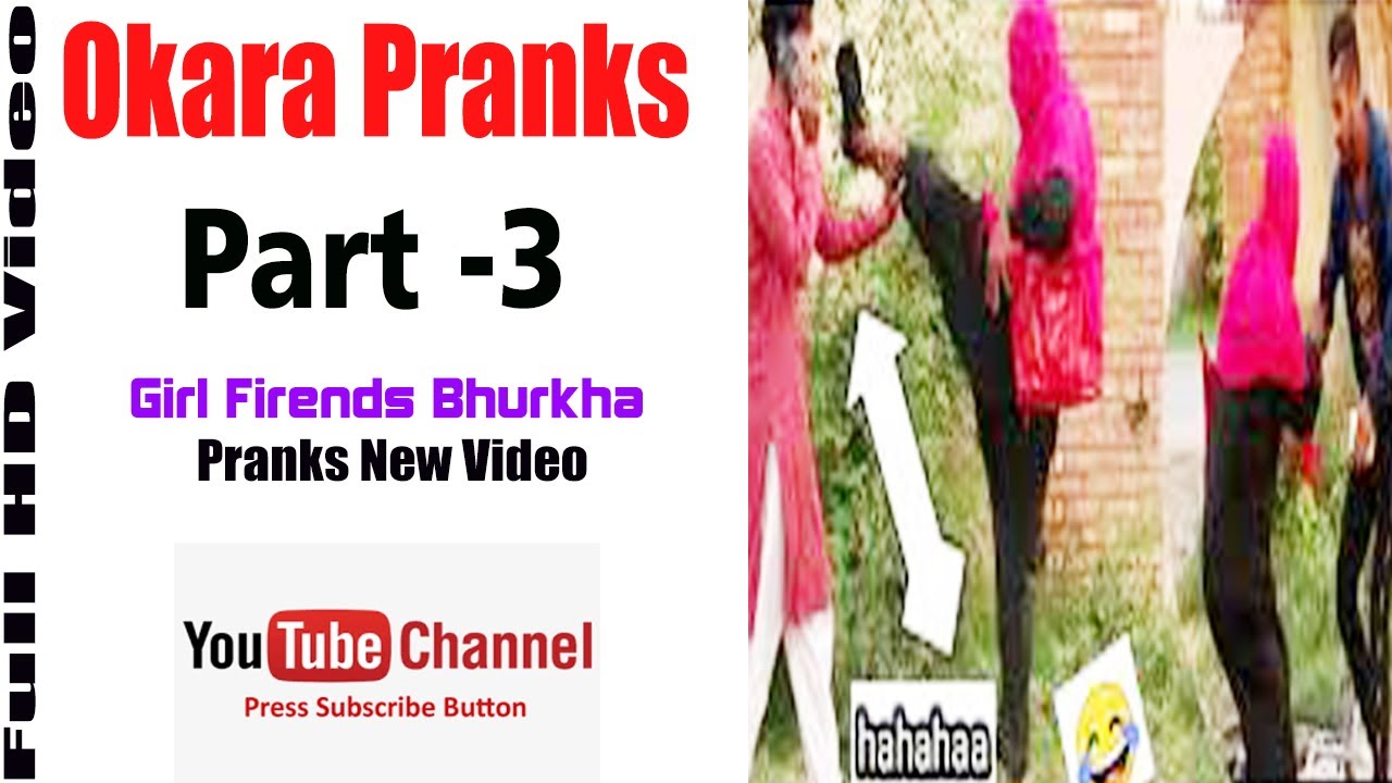 Okara Pranks by - Farhan Rana Rajpoot Youtube - Girl Friend New Latest ...