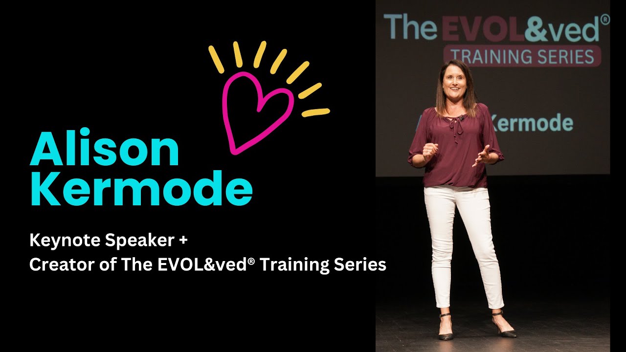 Alison Kermode Keynote Speaker Reel | The EVOL&ved® Training - YouTube