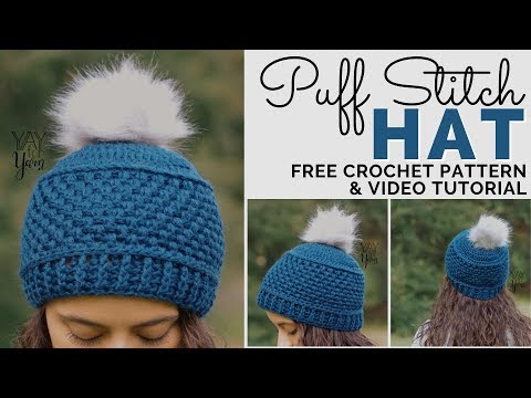 Puff Stitch Hat - FREE Crochet Pattern in 10 Sizes by Yay For Yarn ...