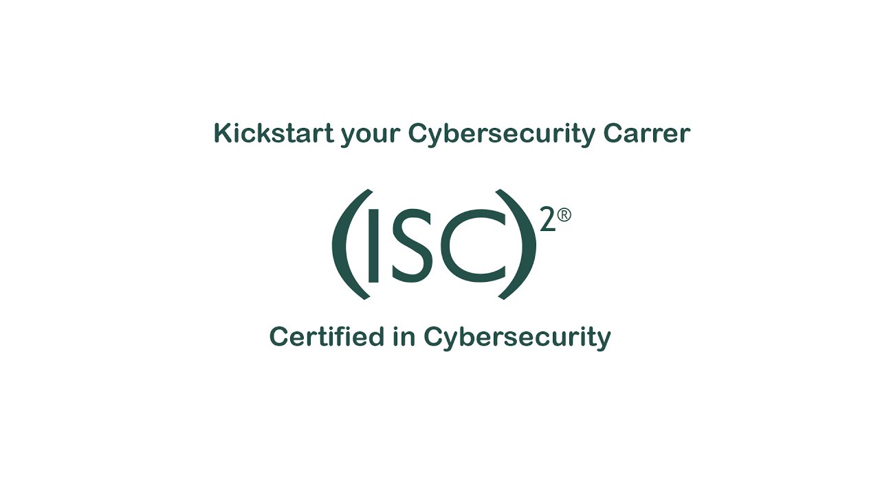 Start Your Cybersecurity Career with the ISC² Certification in ...