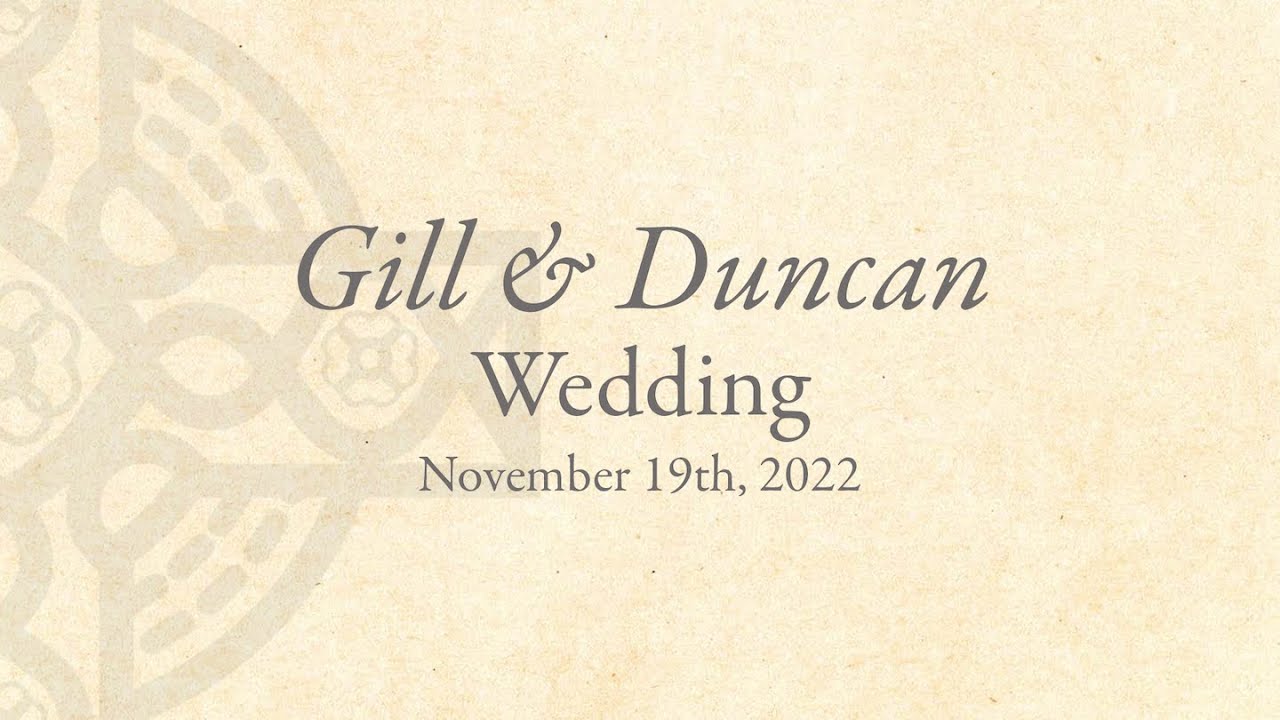 Gill & Duncan Wedding - YouTube