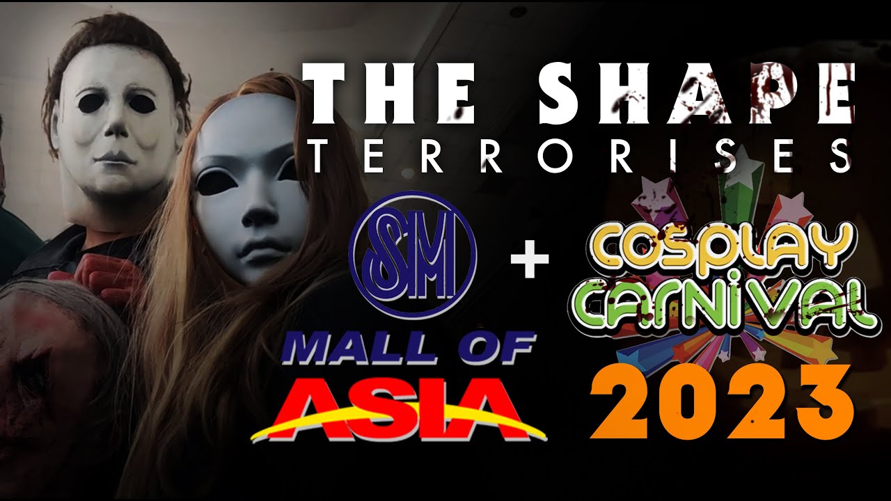 The Shape terrorises SM MOA & Cosplay Carnival 2023 ft. Michelle Myers ...