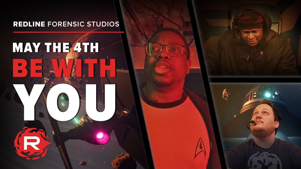 May the 4th Be With You | REDLINE Forensic Studios - YouTube
