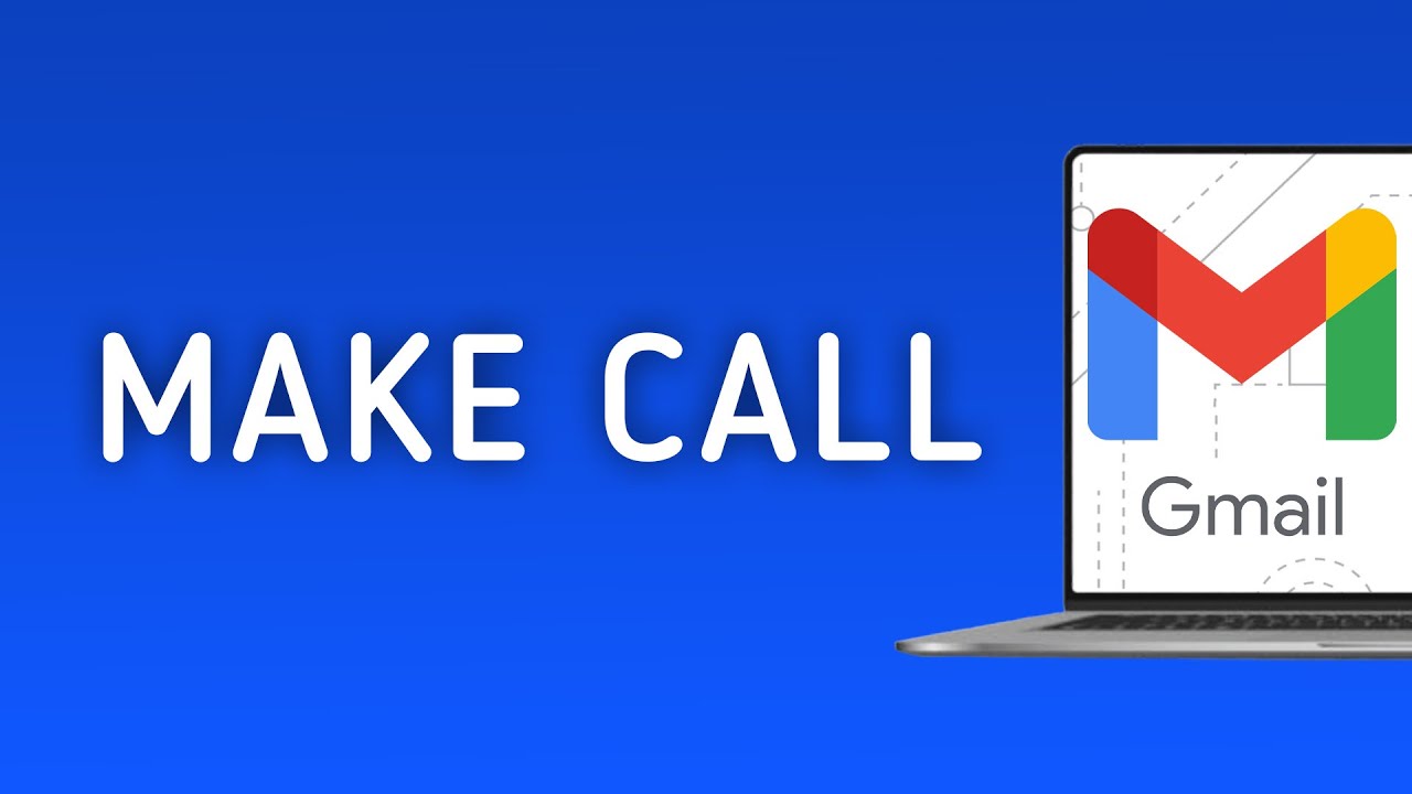 How To Make A Call in Gmail On PC (New Update) - YouTube