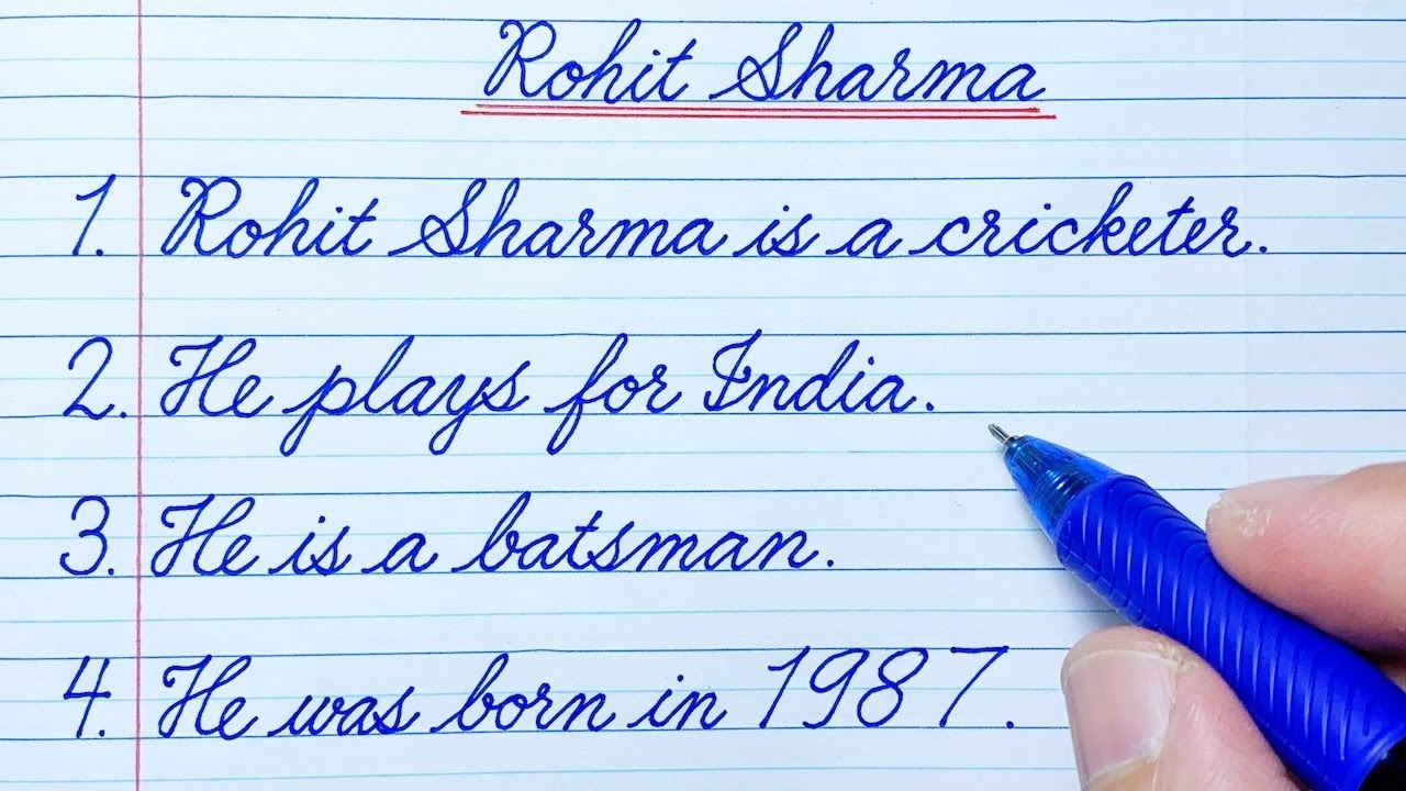 10 Lines Essay on Rohit Sharma | Cursive Writing | English Writing ...