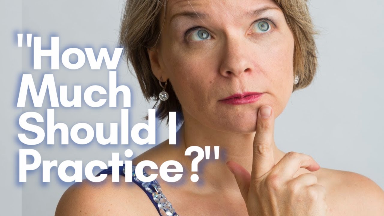 How Much Should I Practice YouTube how-much-should-i-practice-youtube