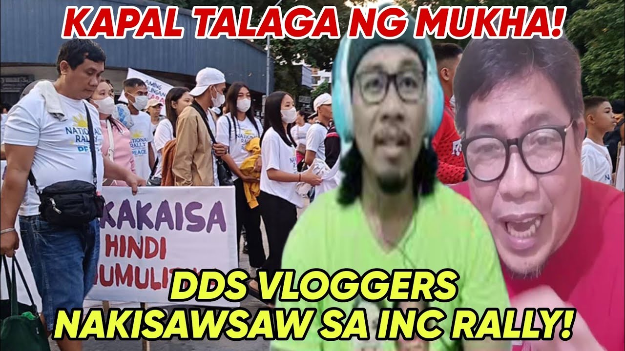 UPDATE SA INC PEACE RALLY! MGA DDS SINUPALPAL NG INC! GUMAWA KAYO NG ...