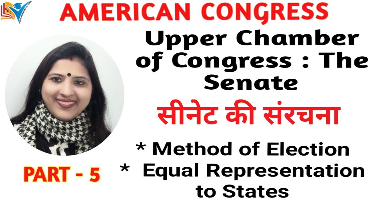 American Congress | SENATE | Composition | Part - 5 - YouTube