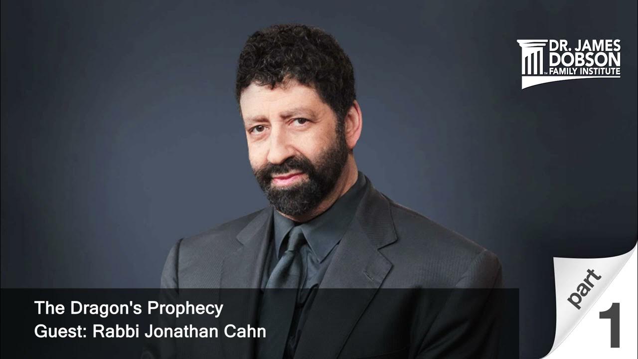 The Dragon's Prophecy - Part 1 with Guest Rabbi Jonathan Cahn - YouTube