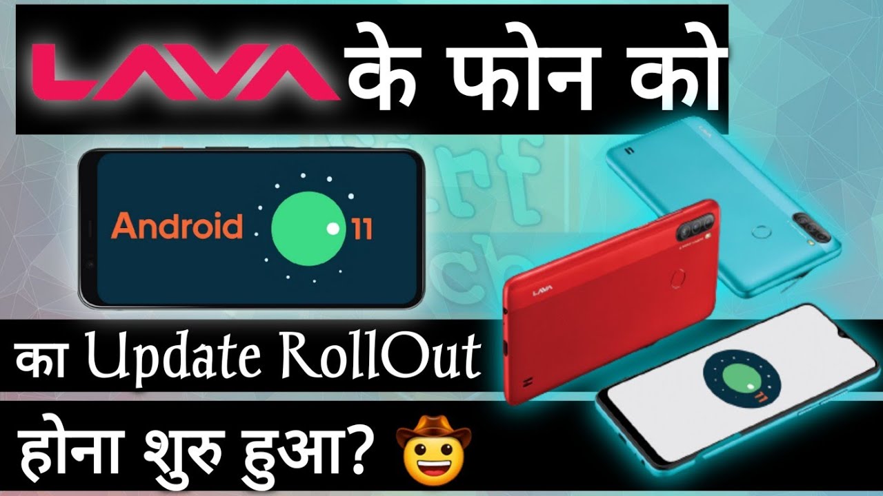 Lava Z4,Z6,MyZ Android 11 update | Lava MyZ Update Kab Aayega | Z2 ...