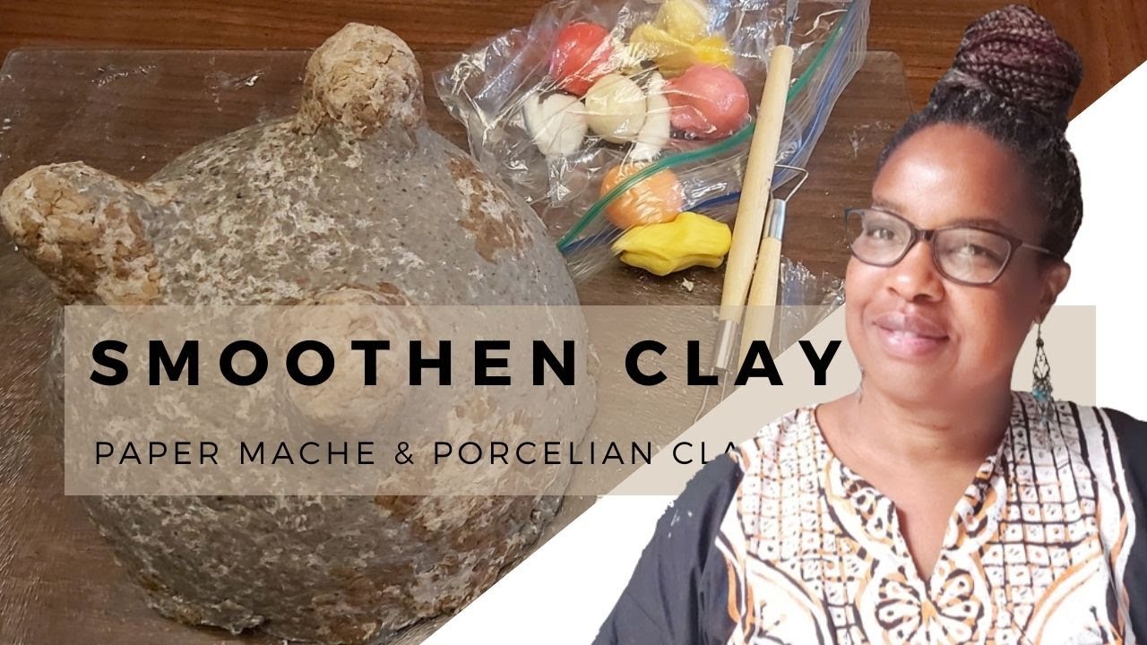 How To Smoothen Clay | Air Dry Paper Mache - YouTube