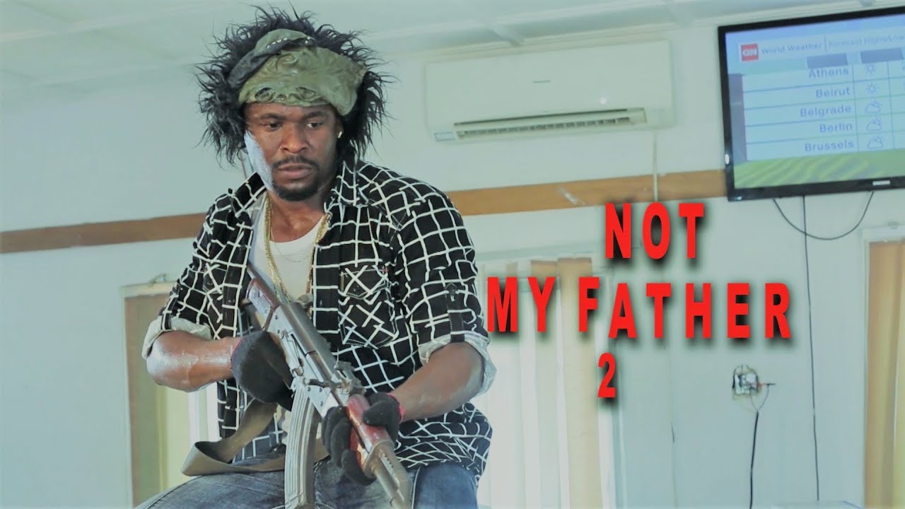 NOT MY FATHER episode 2 - YouTube