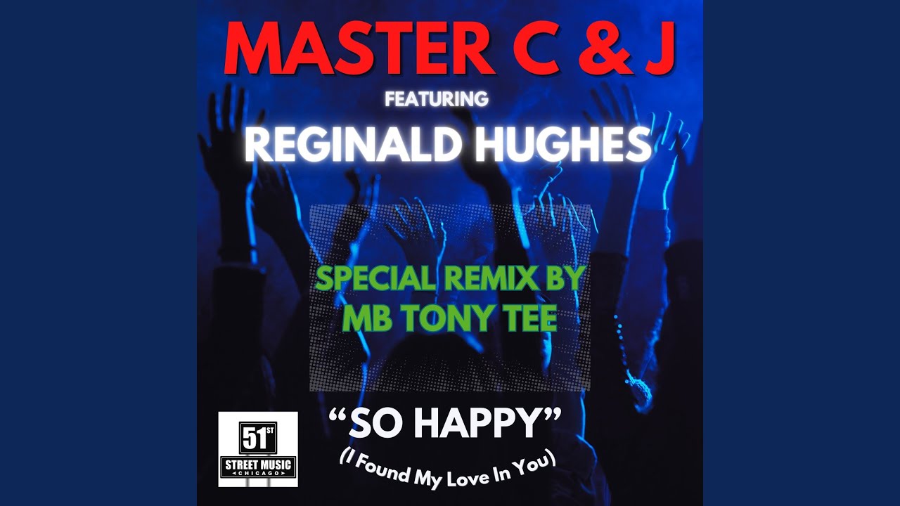 So Happy I Found My Love In You (MB Tony Tee Remix) - YouTube