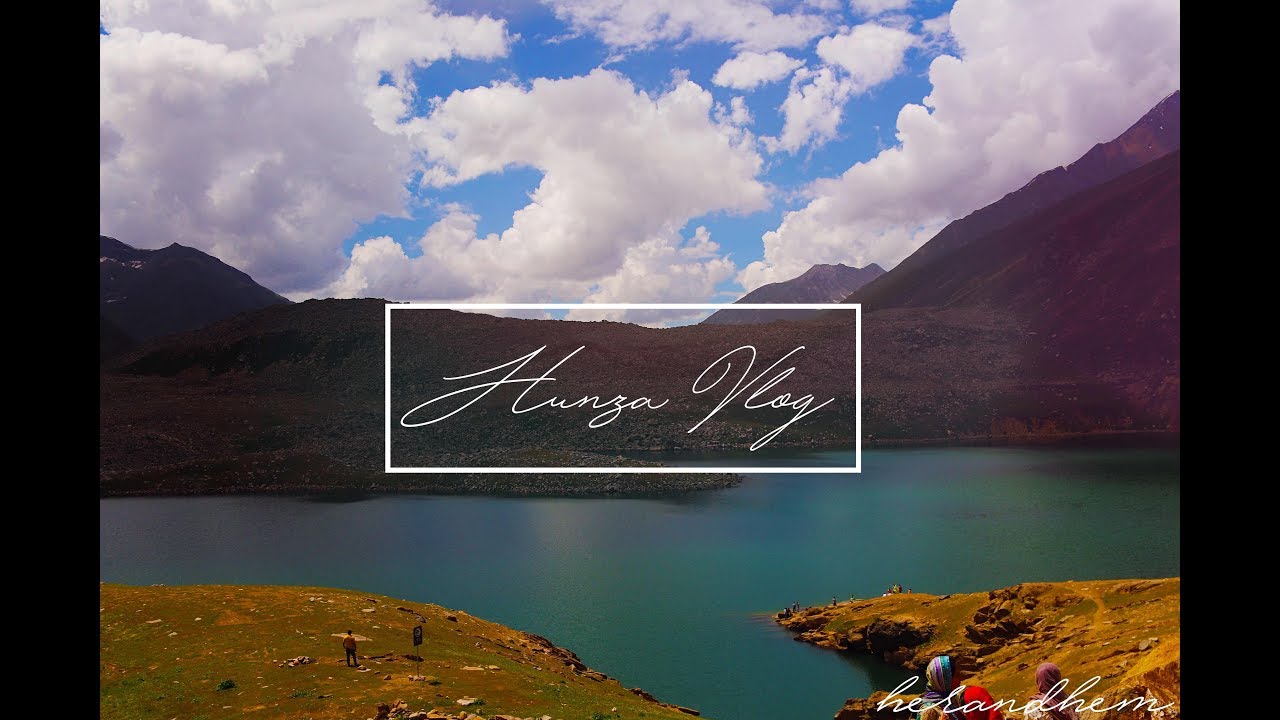 HUNZA VLOG pt 1 | BAYDAAR TRAVELS | HERANDHEM - YouTube
