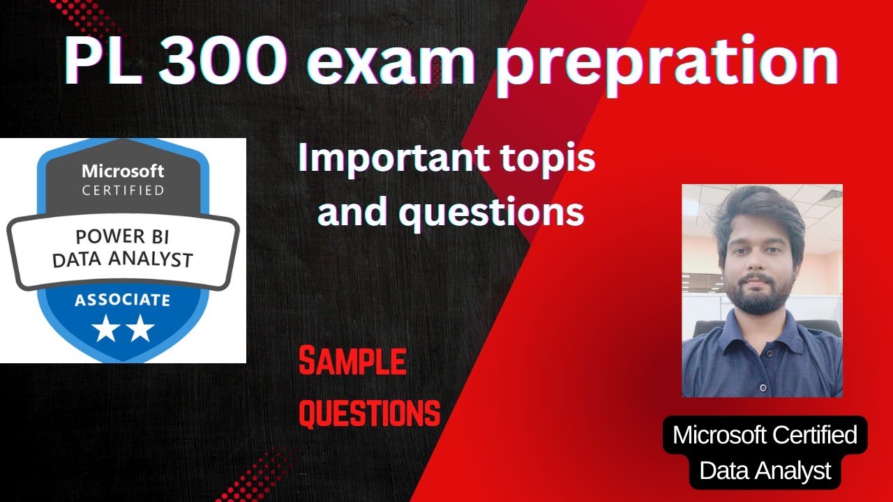 PL300 exam preparation tips, microsoft certified data analyst exam, PL300 sample Questions - YouTube