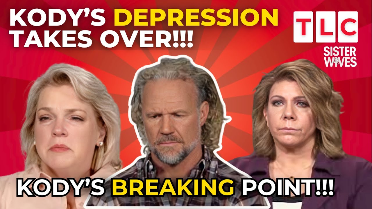 Kody’s Breaking Point: He’s Not the Strong Leader He Pretends to Be ...