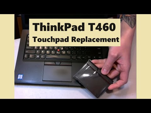 Lenovo ThinkPad T460 Touchpad Replacement