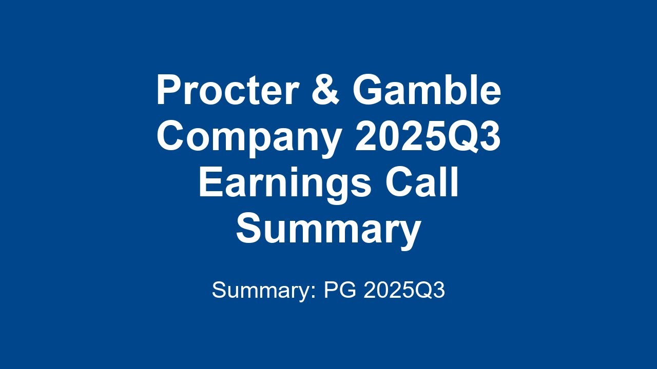 Procter & Gamble Company 2025Q3 : P&G Q3 2025 Earnings: Sales Up 1% ...