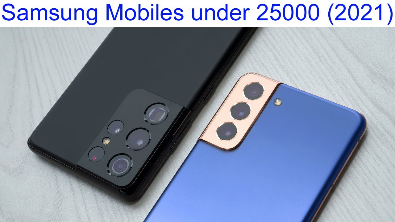 Best Samsung Phone Under 25000 2021 Samsung Mobile 20000 To 25000