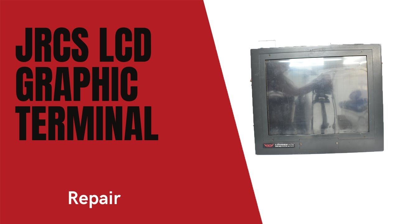 JRCS LCD Graphic Terminal (1) Repair - YouTube