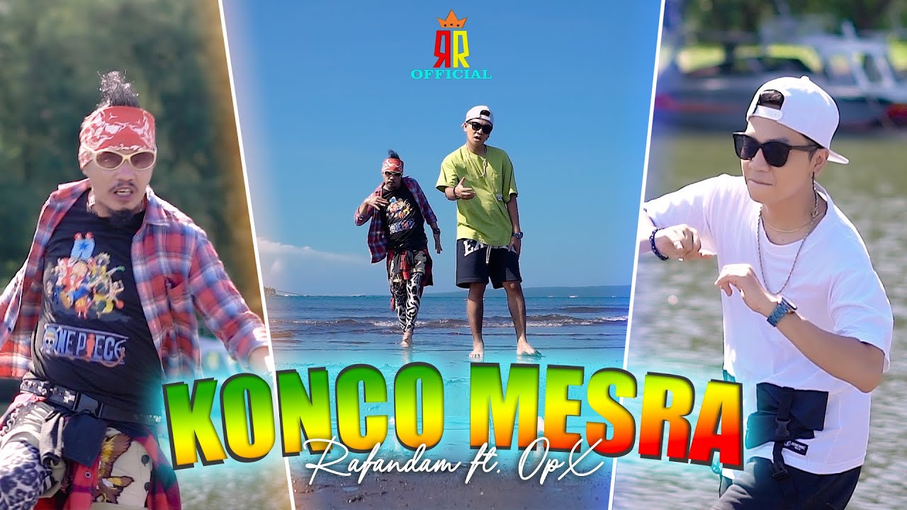 KONCO MESRA - RafanDam Feat OPX ( Official Music video ) - YouTube