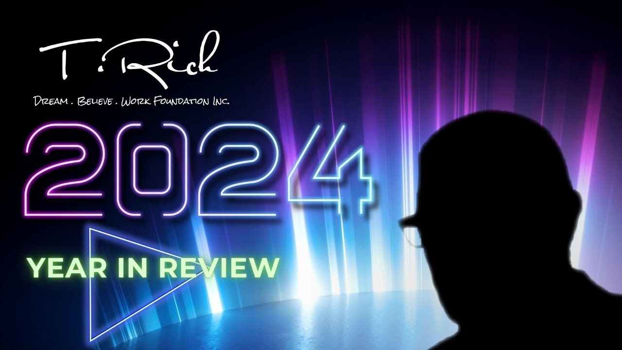 2024 T Rich Foundation Year in Review - YouTube