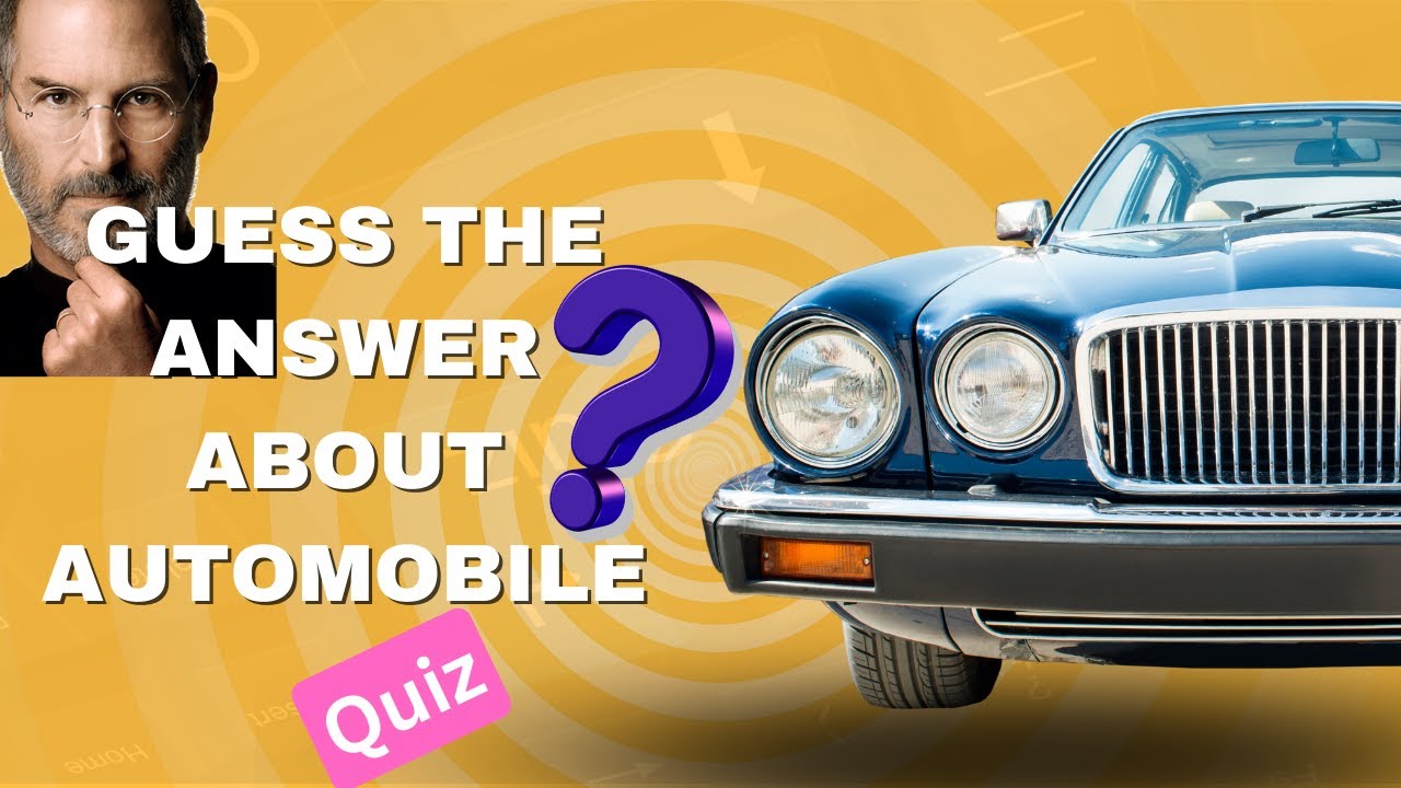 Top 30 General Knowledge Quiz about AUTOMOBILE⚙️ and CARS🚗 | Guess the ...