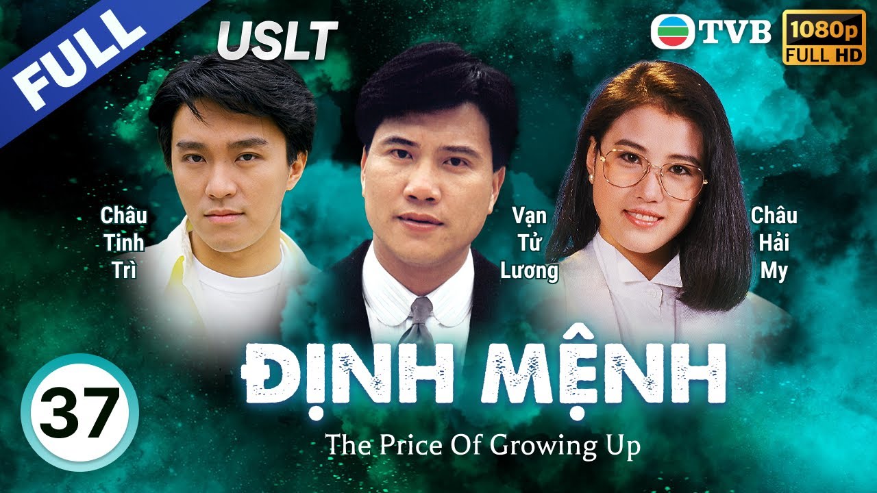 Phim TVB Định Mệnh (The Price Of Growing Up) 37/59 | Vạn Tử Lương, Ngô ...