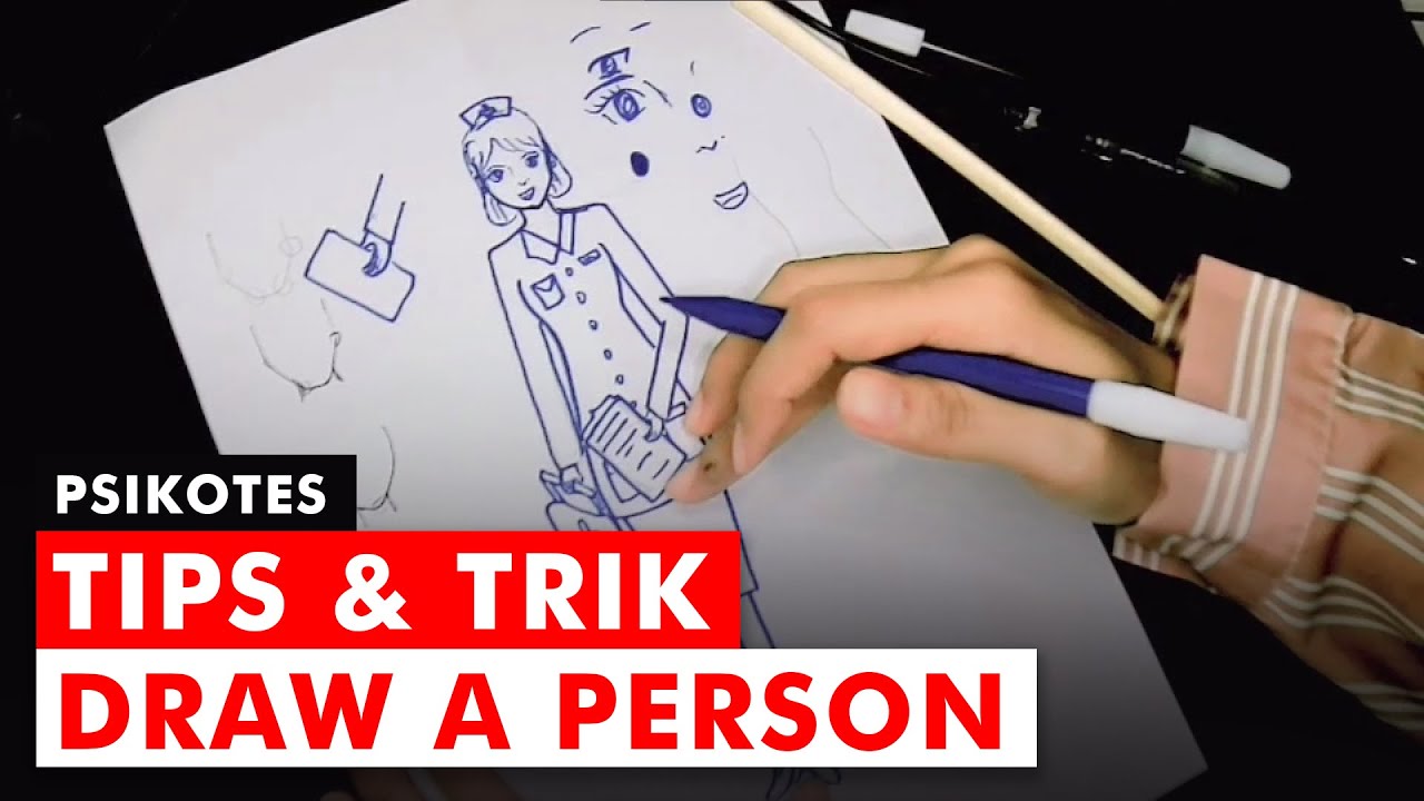 TIPS DAN TRIK DRAW A PERSON PSIKOTES - YouTube