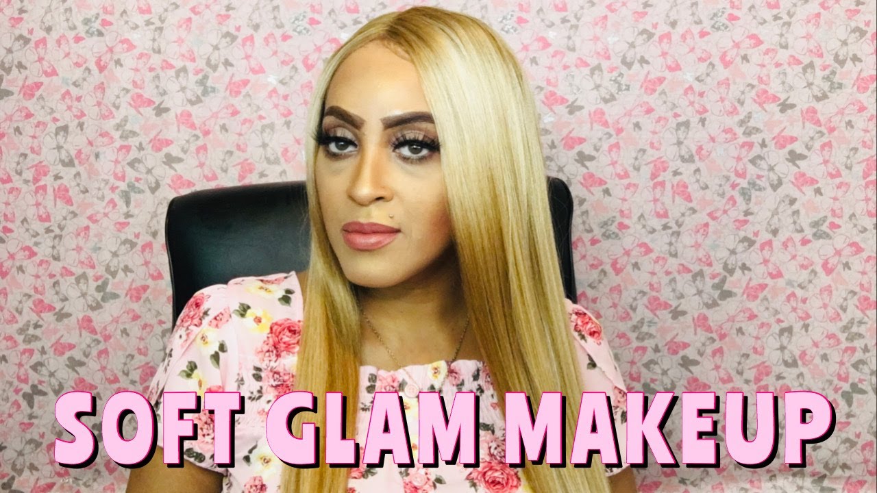 SOFT GLAM MAKEUP TUTORIAL | BEGINNER FRIENDLY - YouTube