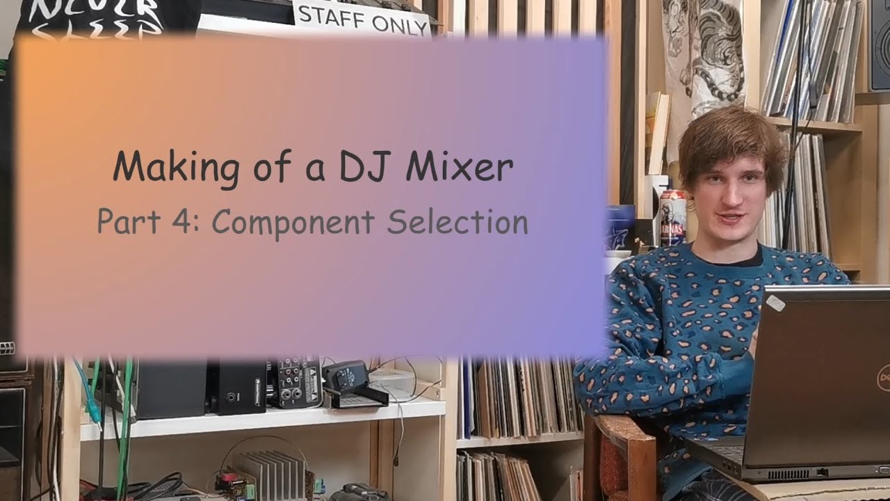 Making of a DJ Mixer - Part 4 (component selection) - YouTube