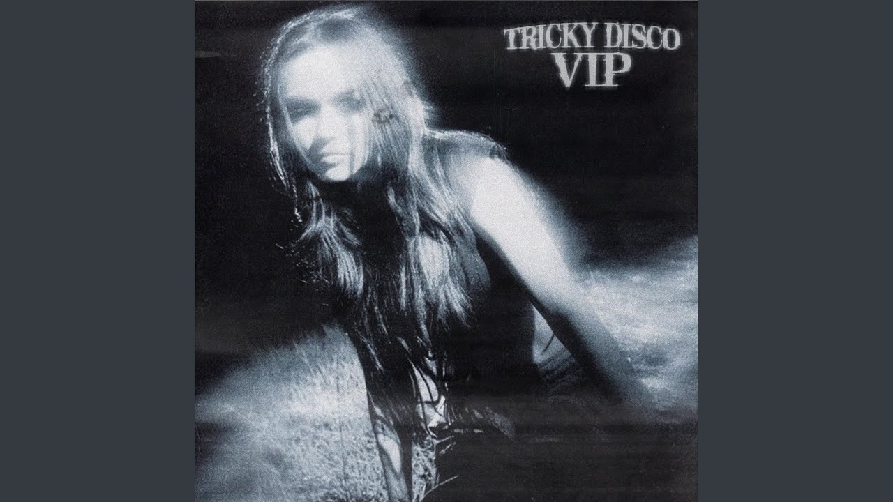 TRICKY DISCO (VIP) - YouTube