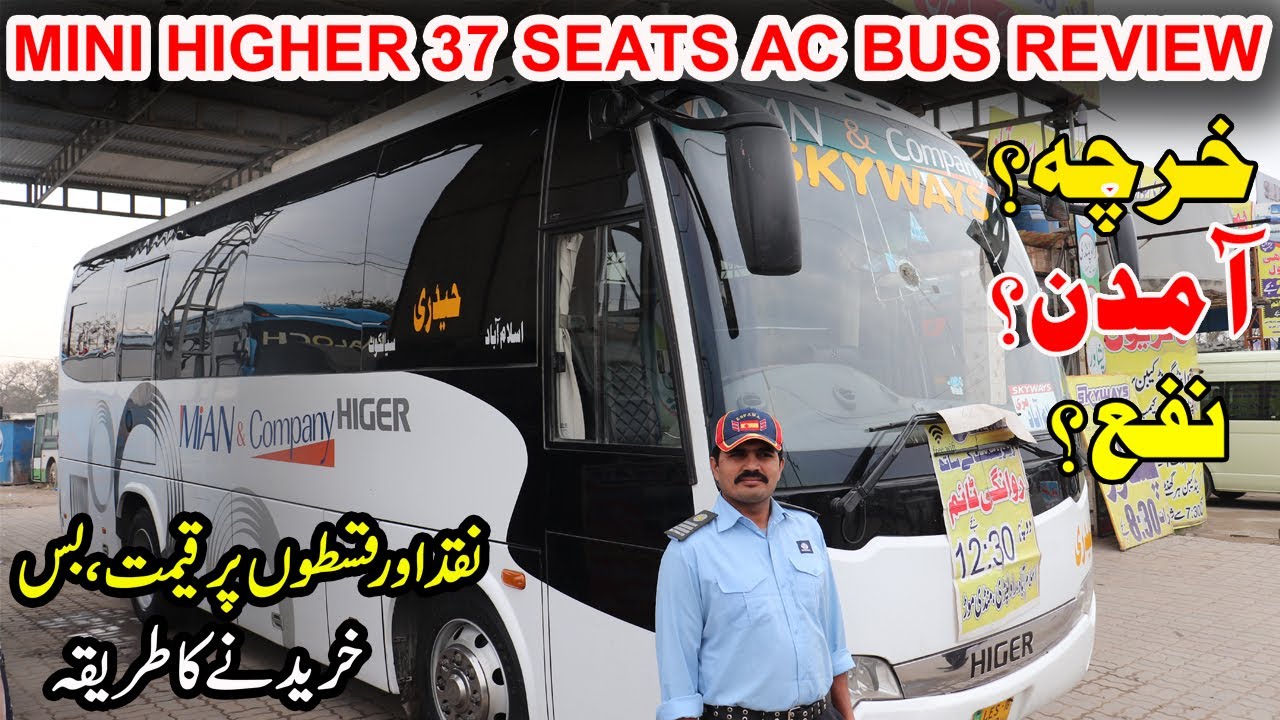 Mini Higher Bus 2018 Model Review | Bus Business in Pakistan ...