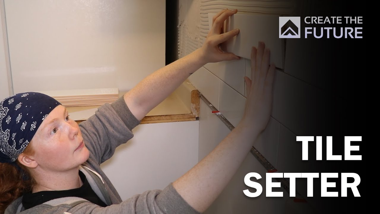 Create the Future: Alexandra - Tile Setter - YouTube