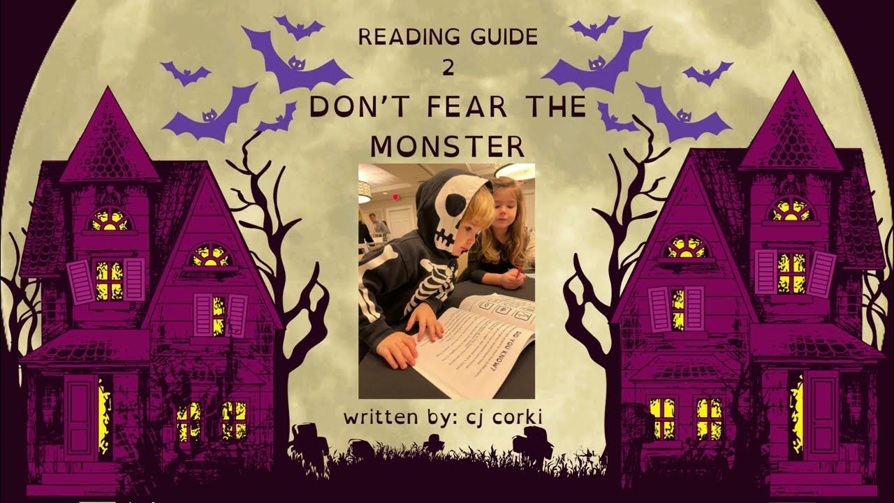 Don't Fear the Monster Reading Guide Excerpt 2 - YouTube