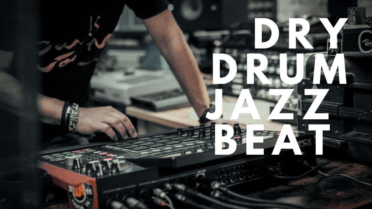 Dry Drums for a Jazz Beat in Akai MPC X - YouTube
