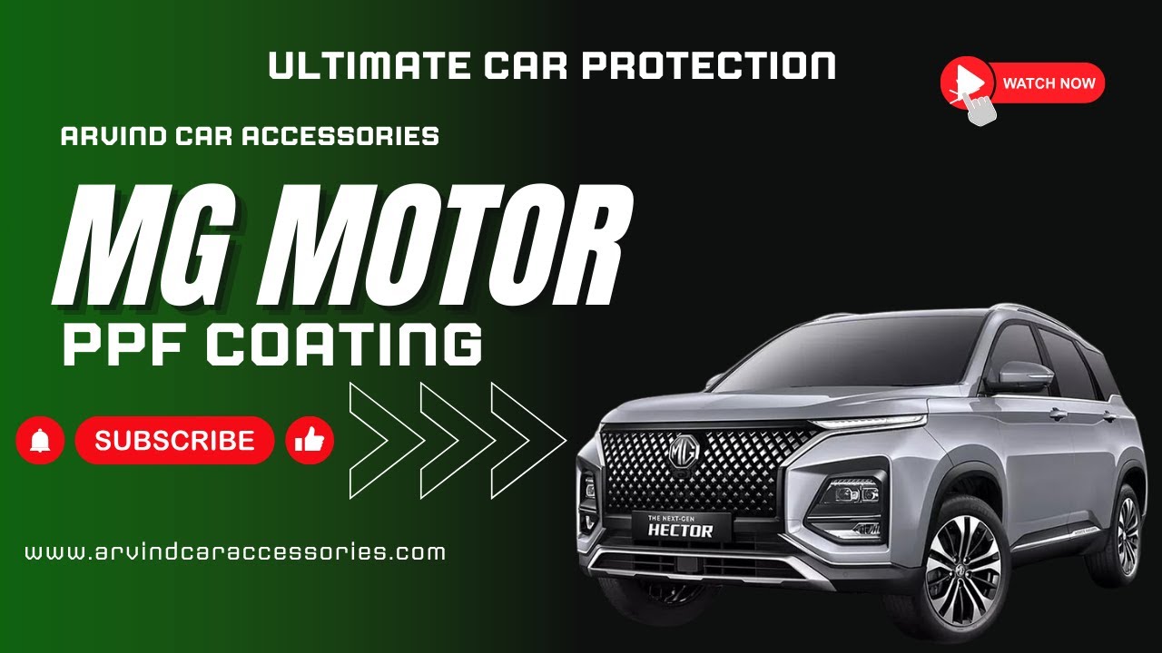 MG Motor PPF (Paint Protection Film) Coating - Ultimate Protection ...