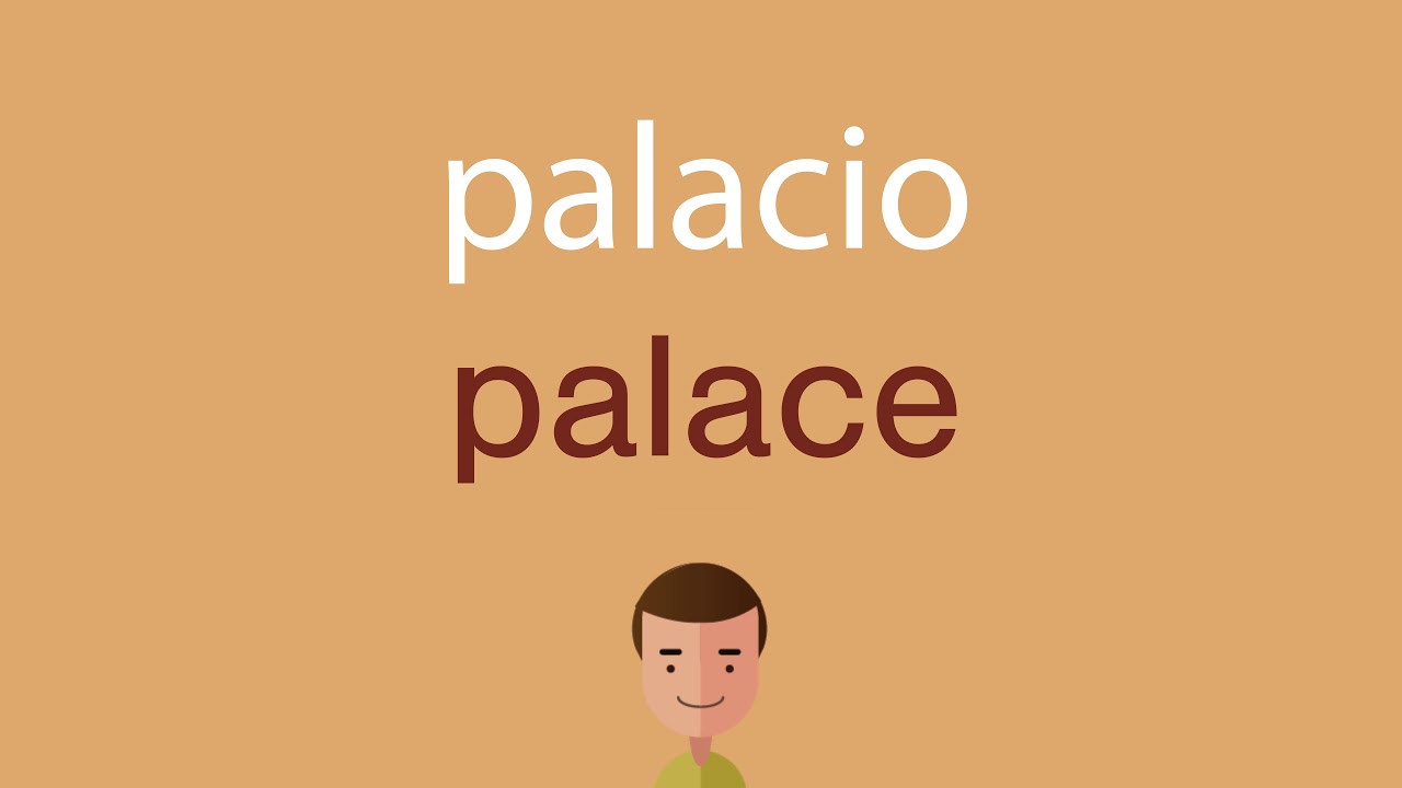 Cómo se dice palacio en inglés - YouTube