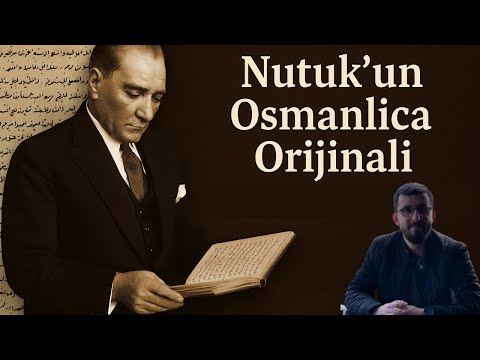 Nutuk'un Osmanlıca Orijinali