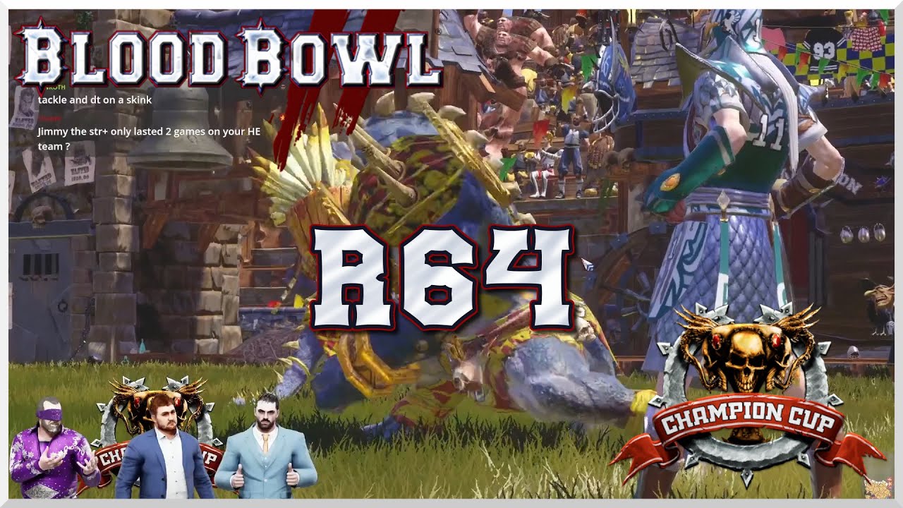Blood Bowl 2 - CCL S49 Ro64 - Kinroth (High Elves) vs. Scytalen ...