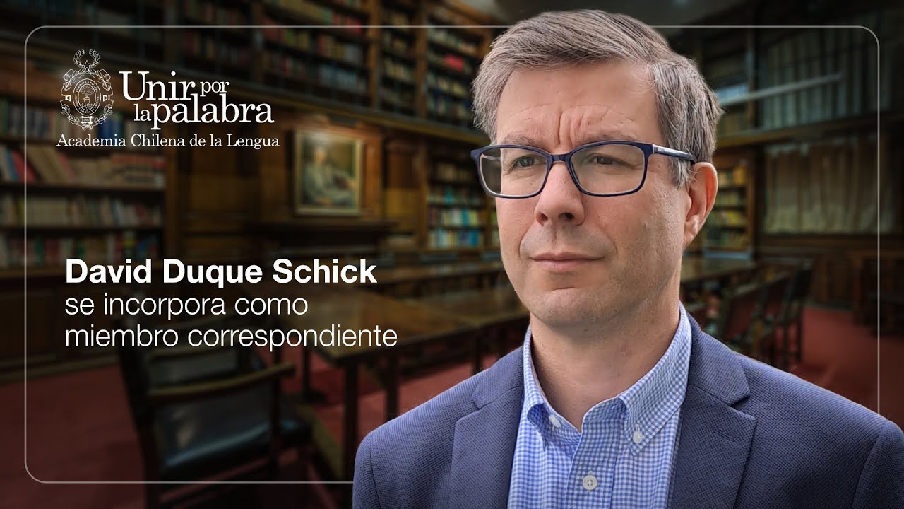 David Duque Schick se incorpora como miembro correspondiente. - YouTube