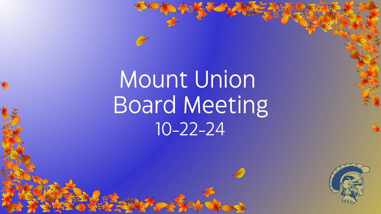 Mount Union Area School District October Board Meeting 2024 - YouTube