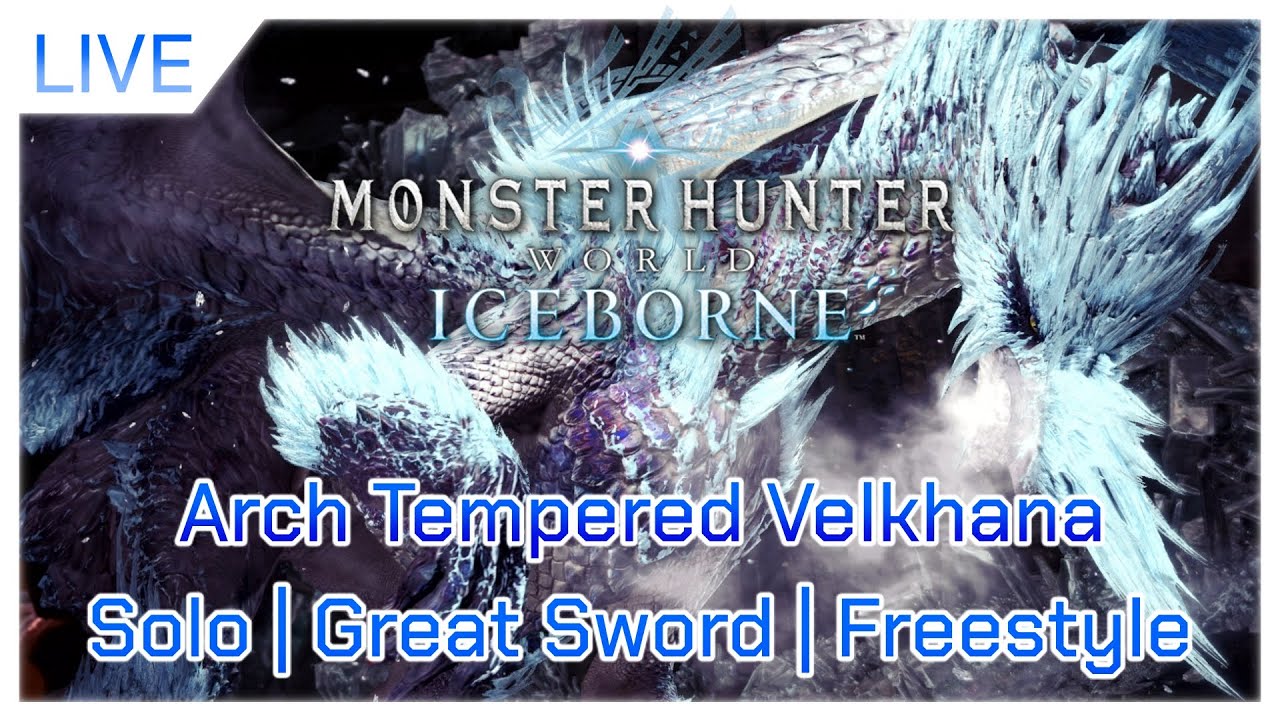 【🔷Monster Hunter World: Iceborne】Arch Tempered Velkhana Solo | Great ...