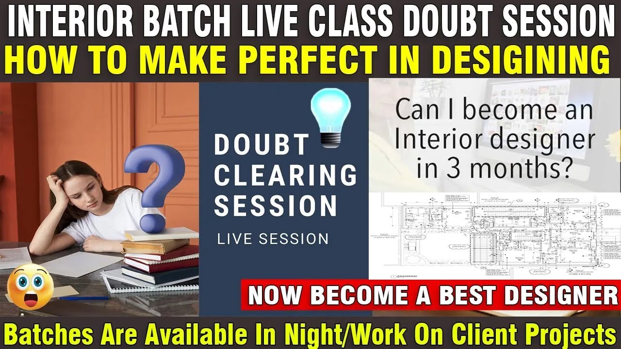 Live class Interior Batch Correction In Assignment Live Project /Can I ...