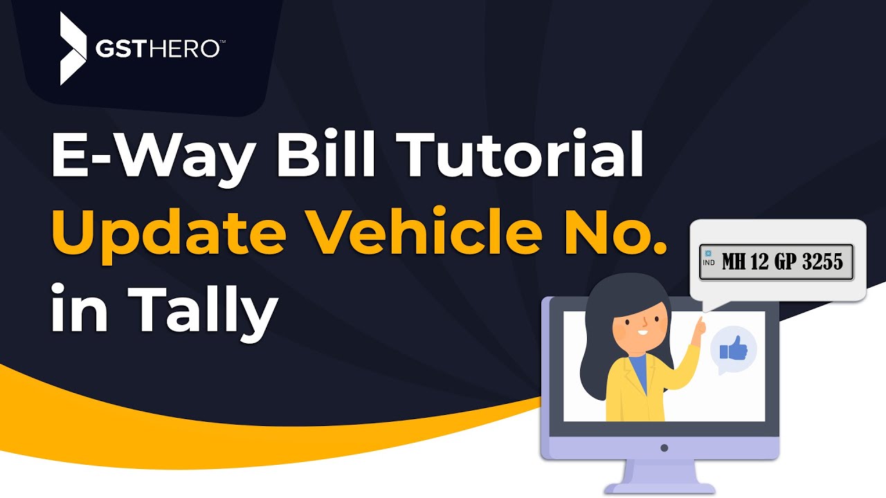 E Way Bill In Tally Update Vehicle Number In Tally YouTube e-way-bill-in-tally-update-vehicle-number-in-tally-youtube